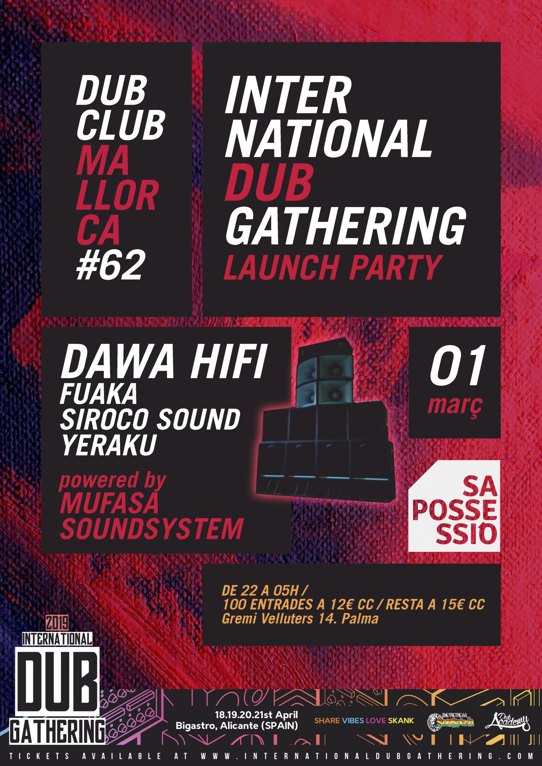 Dub Club Mallorca #62 / International Dub Gathering launch party ...